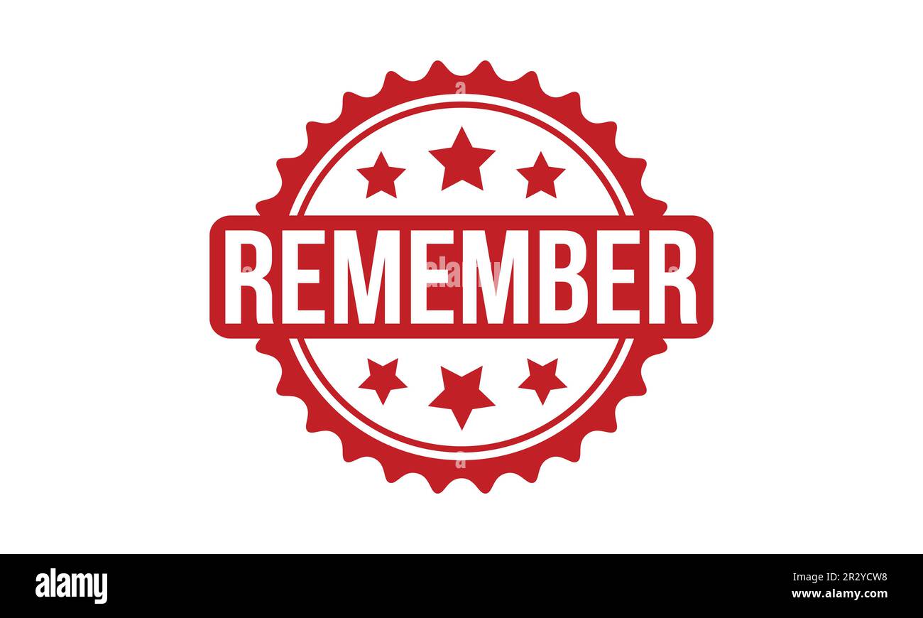 Remember Rubber Stamp Seal Vector Stock Vector Image & Art - Alamy