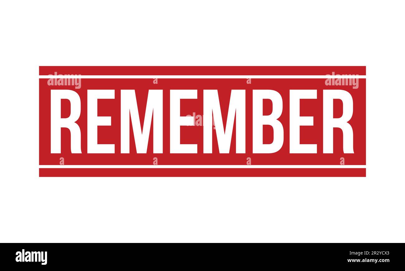 Remember Rubber Stamp Seal Vector Stock Vector Image & Art - Alamy