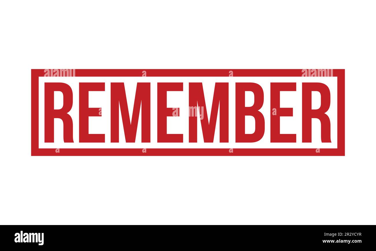 Remember Rubber Stamp Seal Vector Stock Vector Image & Art - Alamy