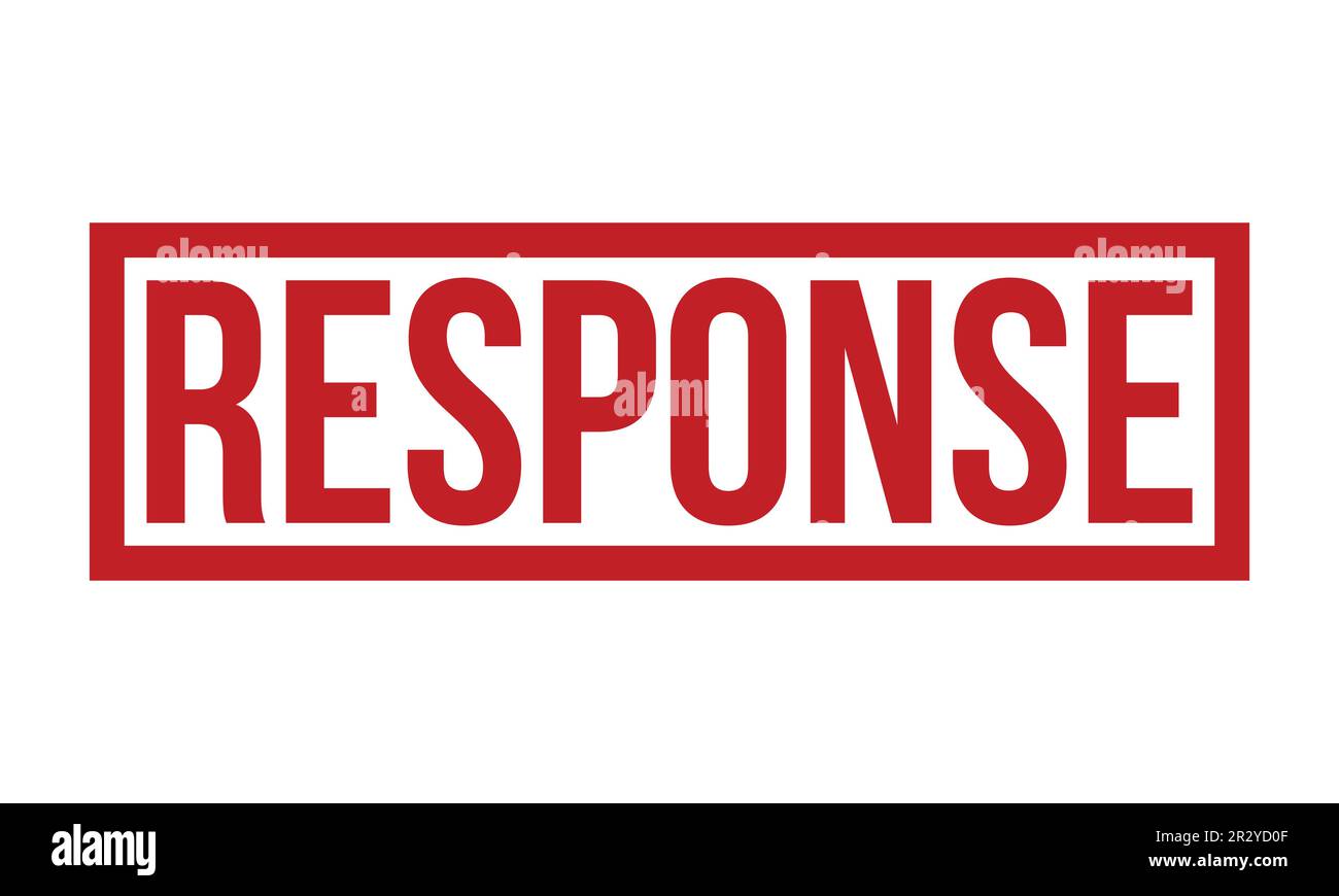 Response Rubber Stamp Seal Vector Stock Vector Image & Art - Alamy