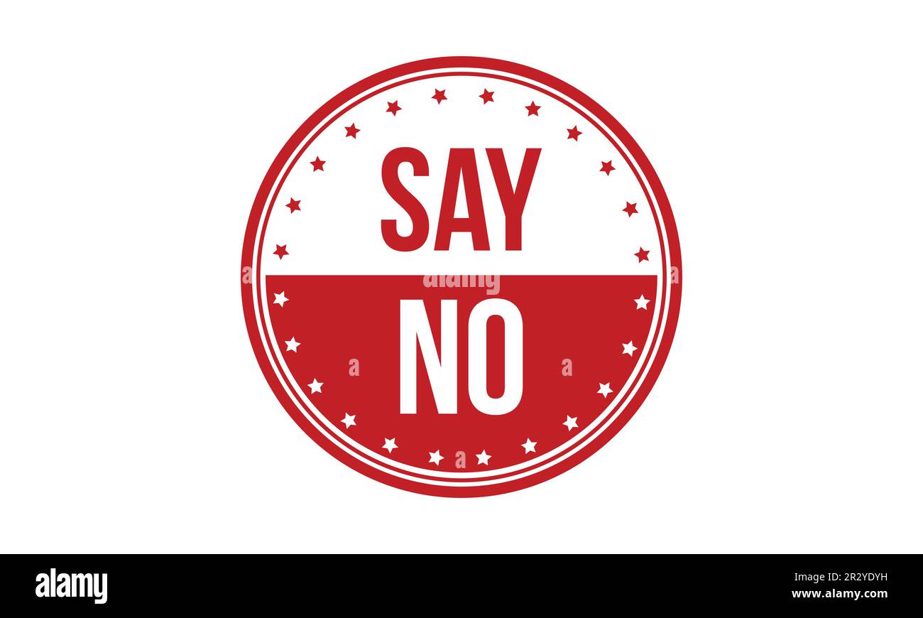 Say no seal hi-res stock photography and images - Alamy