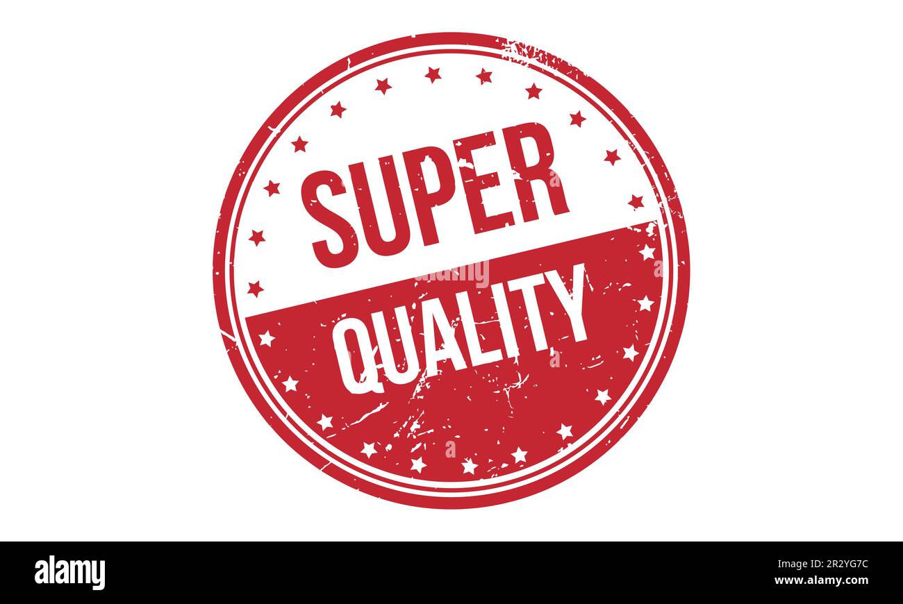 Super Quality Rubber Stamp Seal Vector Stock Vector Image & Art - Alamy