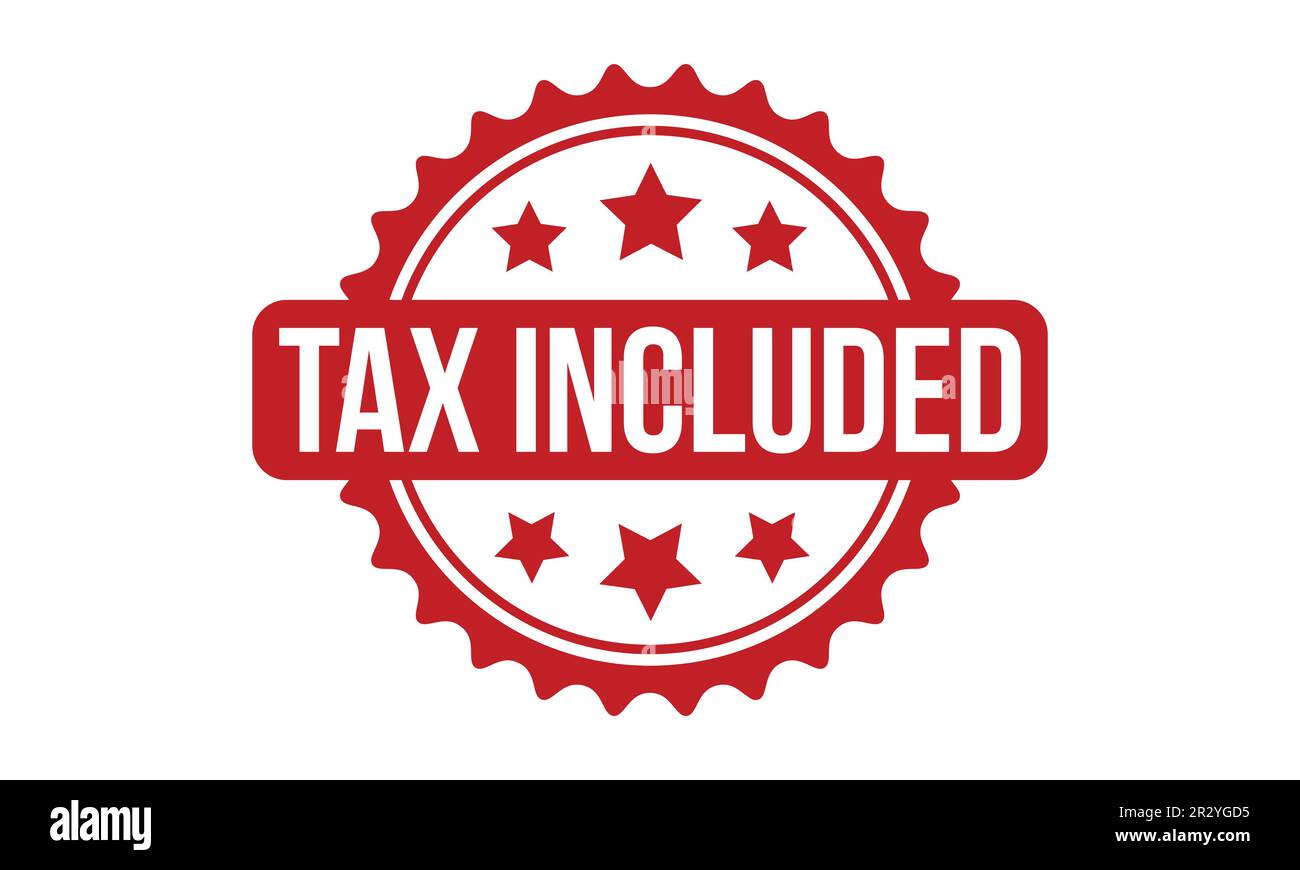 Tax Included Rubber Stamp Seal Vector Stock Vector Image & Art - Alamy
