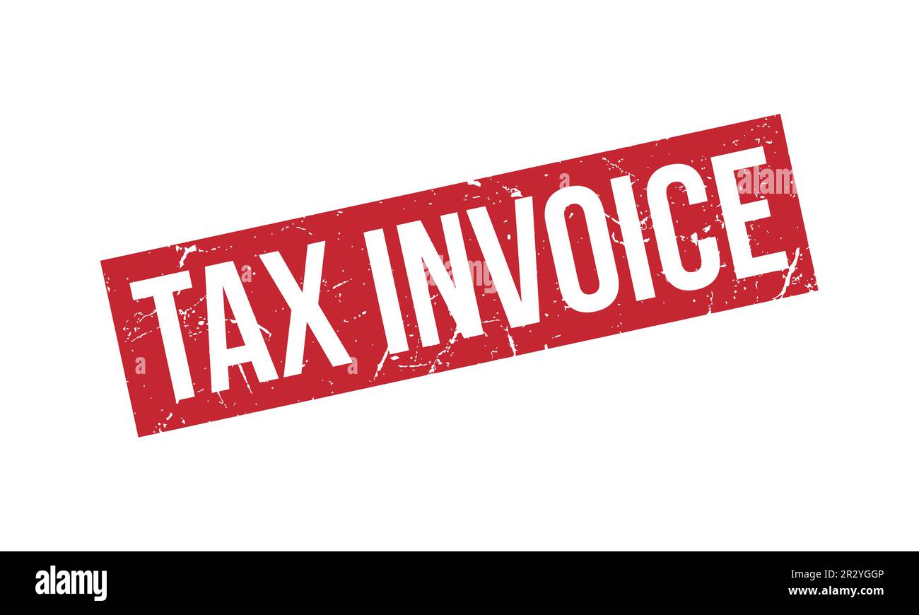 Tax Invoice Rubber Stamp Seal Vector Stock Vector Image & Art - Alamy