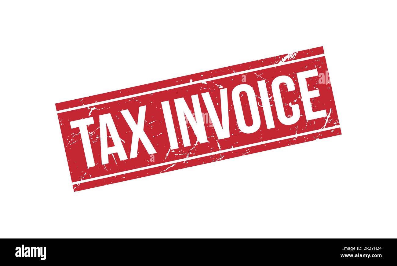Tax Invoice Rubber Stamp Seal Vector Stock Vector Image & Art - Alamy