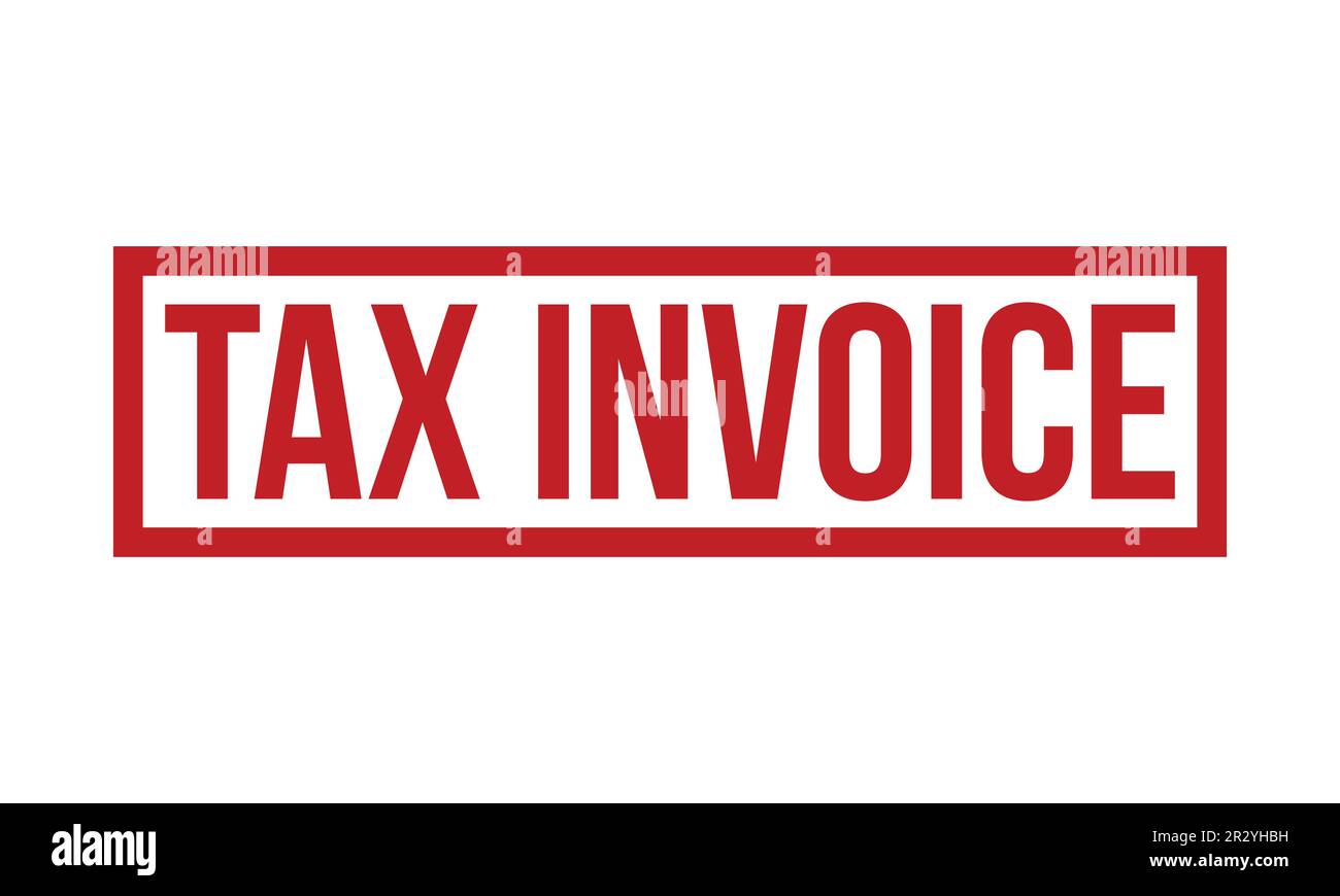 Tax Invoice Rubber Stamp Seal Vector Stock Vector Image & Art - Alamy