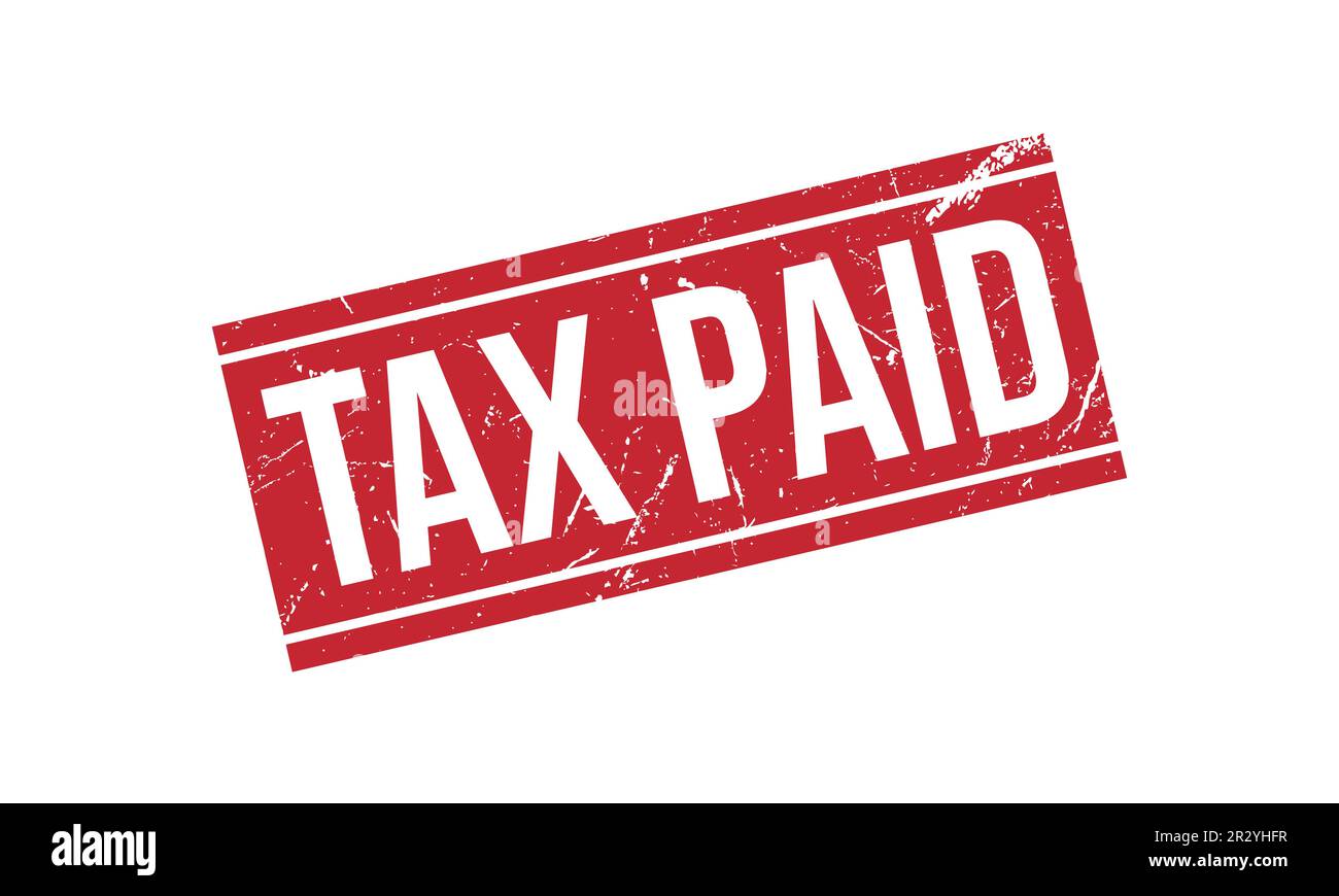 Tax Paid Rubber Stamp Seal Vector Stock Vector Image & Art - Alamy