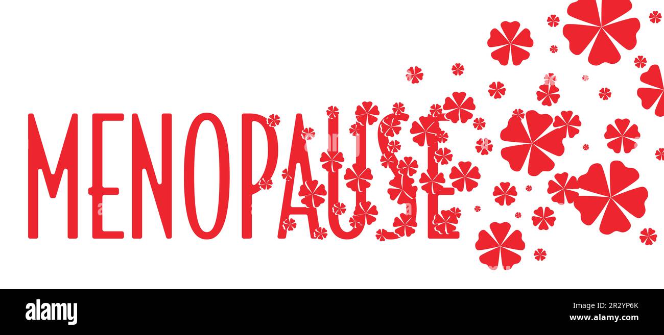 Women's health changes. Word Menopause and flowers on white background ...