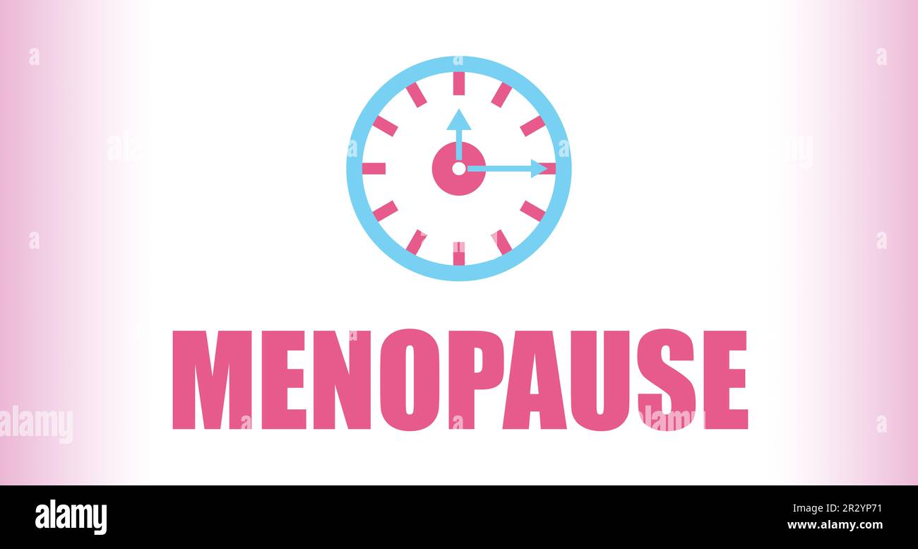 Women's health changes. Clock illustration and word Menopause on light ...