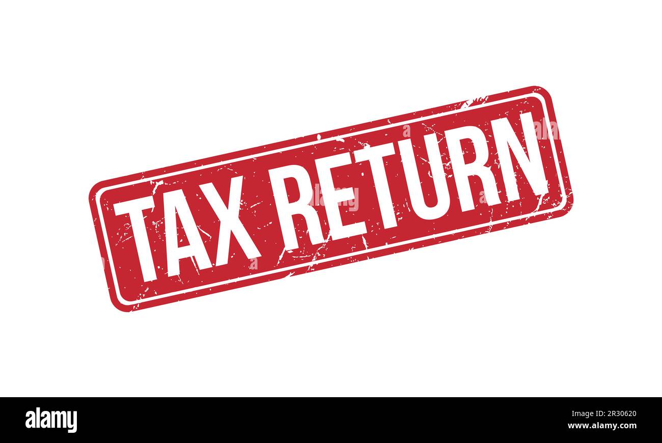 Tax Return Rubber Stamp Seal Vector Stock Vector Image & Art - Alamy