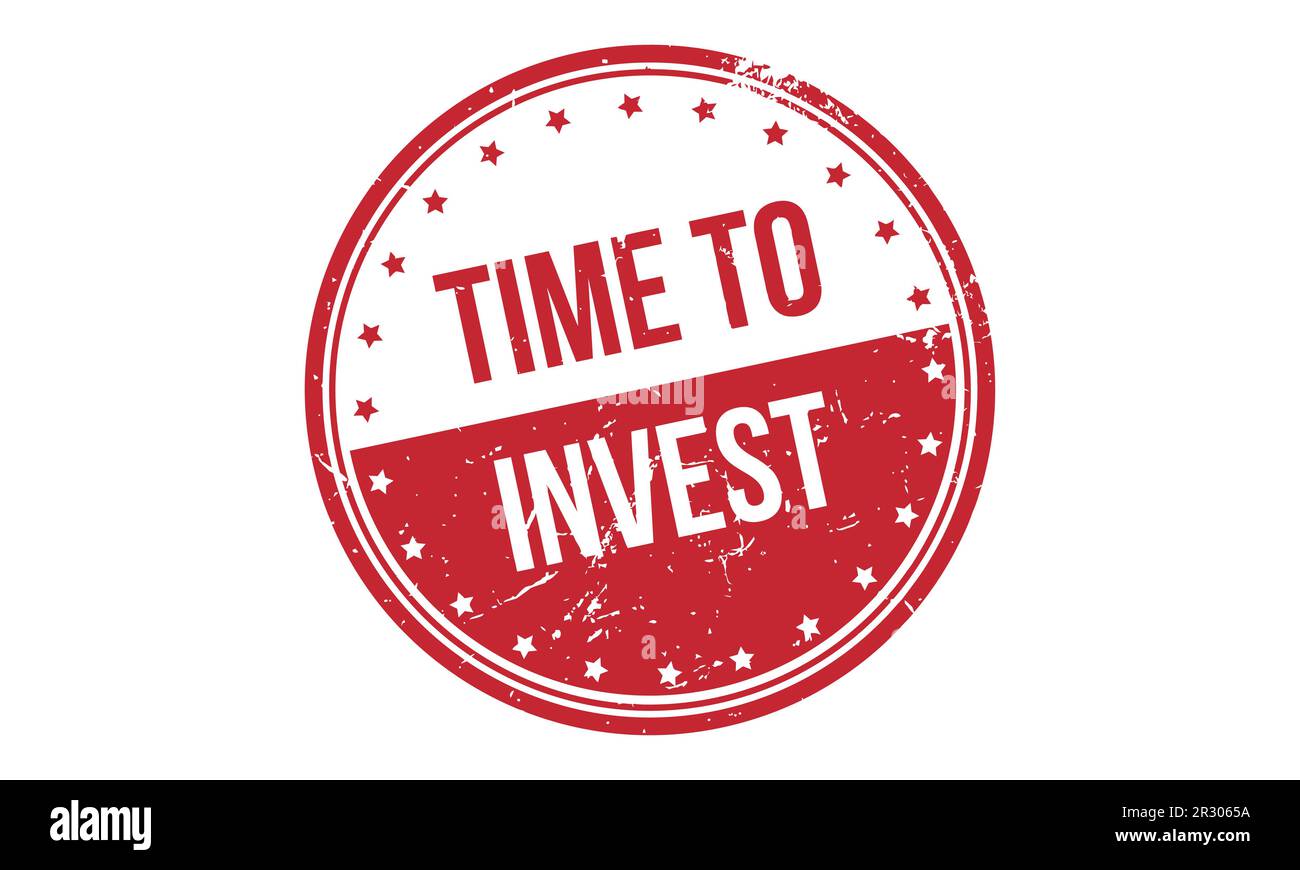 Time To Invest Rubber Stamp Seal Vector Stock Vector Image & Art - Alamy