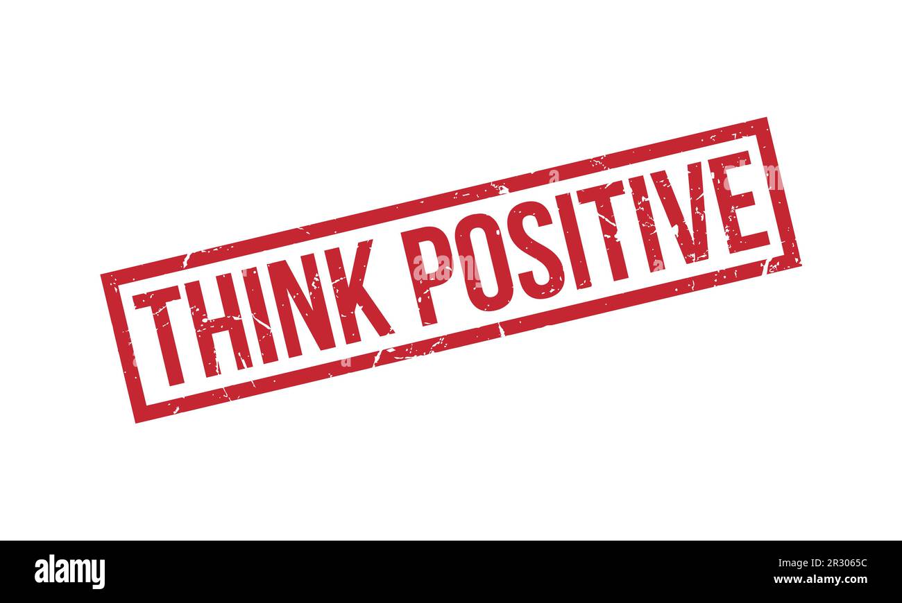 Think Positive Rubber Stamp Seal Vector Stock Vector Image & Art - Alamy