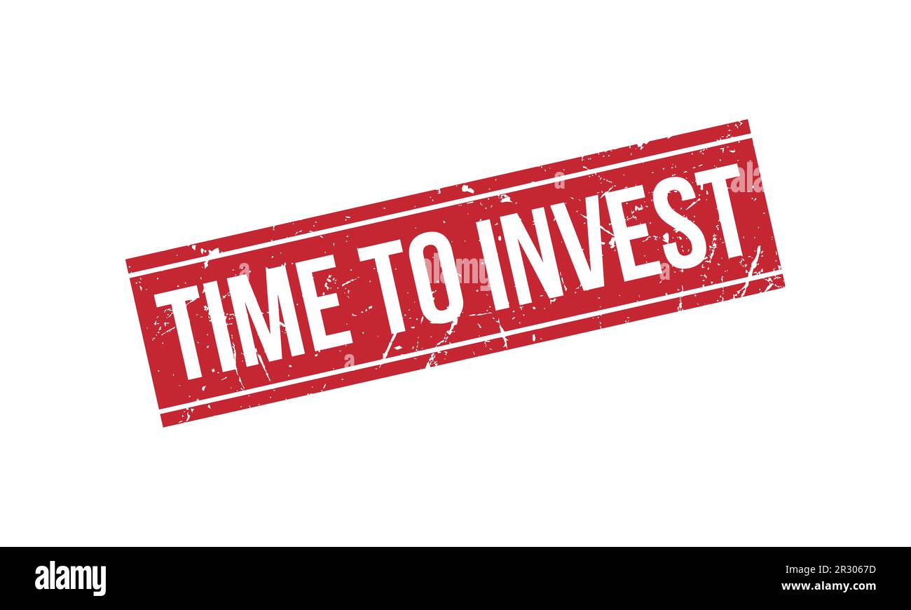 Time To Invest Rubber Stamp Seal Vector Stock Vector Image & Art - Alamy