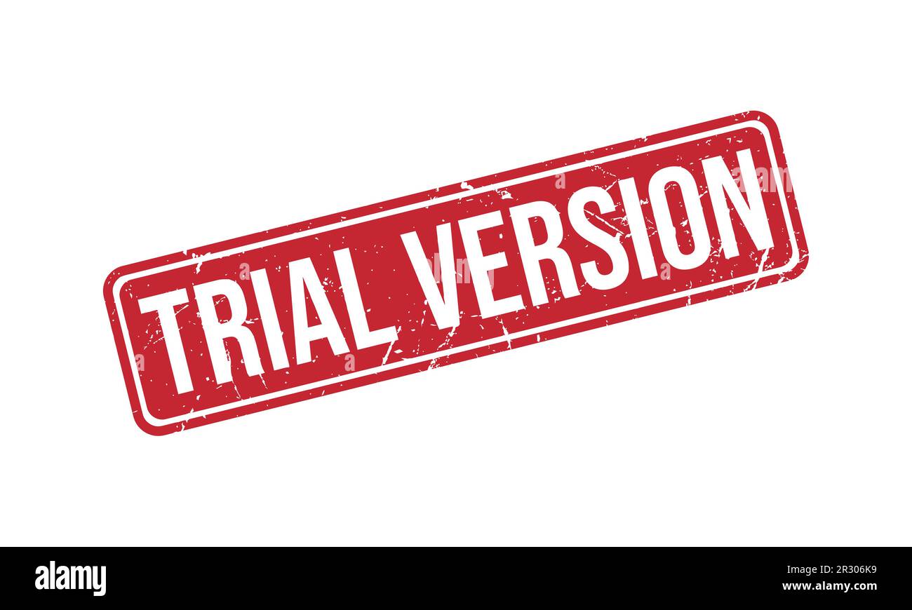 Trial Version Rubber Stamp Seal Vector Stock Vector Image & Art - Alamy