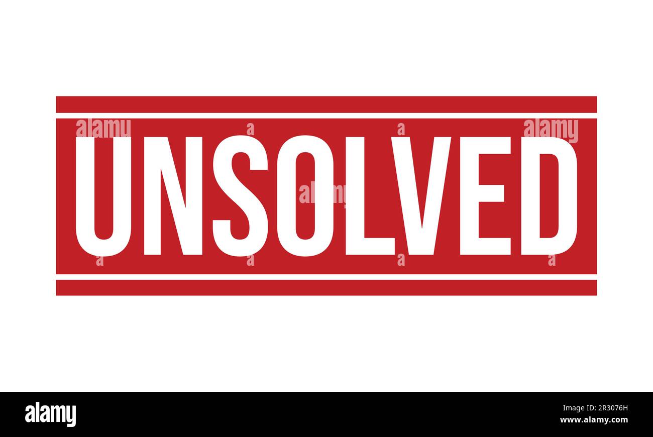 Unsolved rubber stamp hi-res stock photography and images - Alamy Unsolved rubber stamp hi-res stock photography and images - Alamy