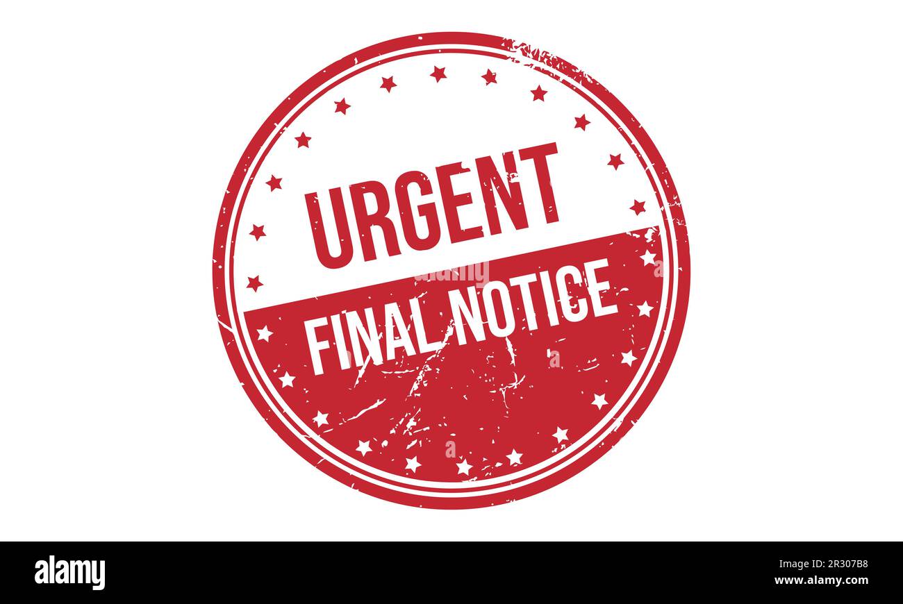 Urgent Final Notice Rubber Stamp Seal Vector Stock Vector Image & Art ...