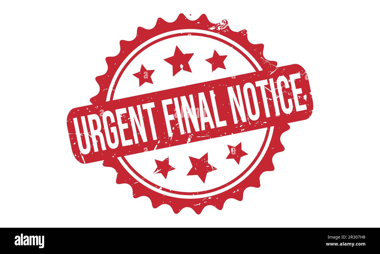 Urgent Final Notice Rubber Stamp Seal Vector Stock Vector Image & Art ...