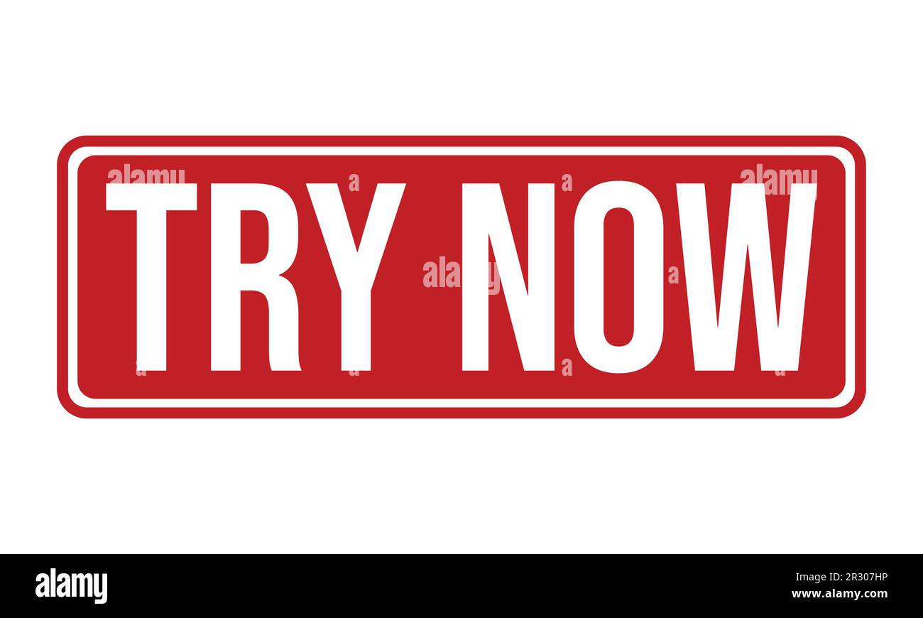 Try Now Rubber Stamp Seal Vector Stock Vector Image & Art - Alamy