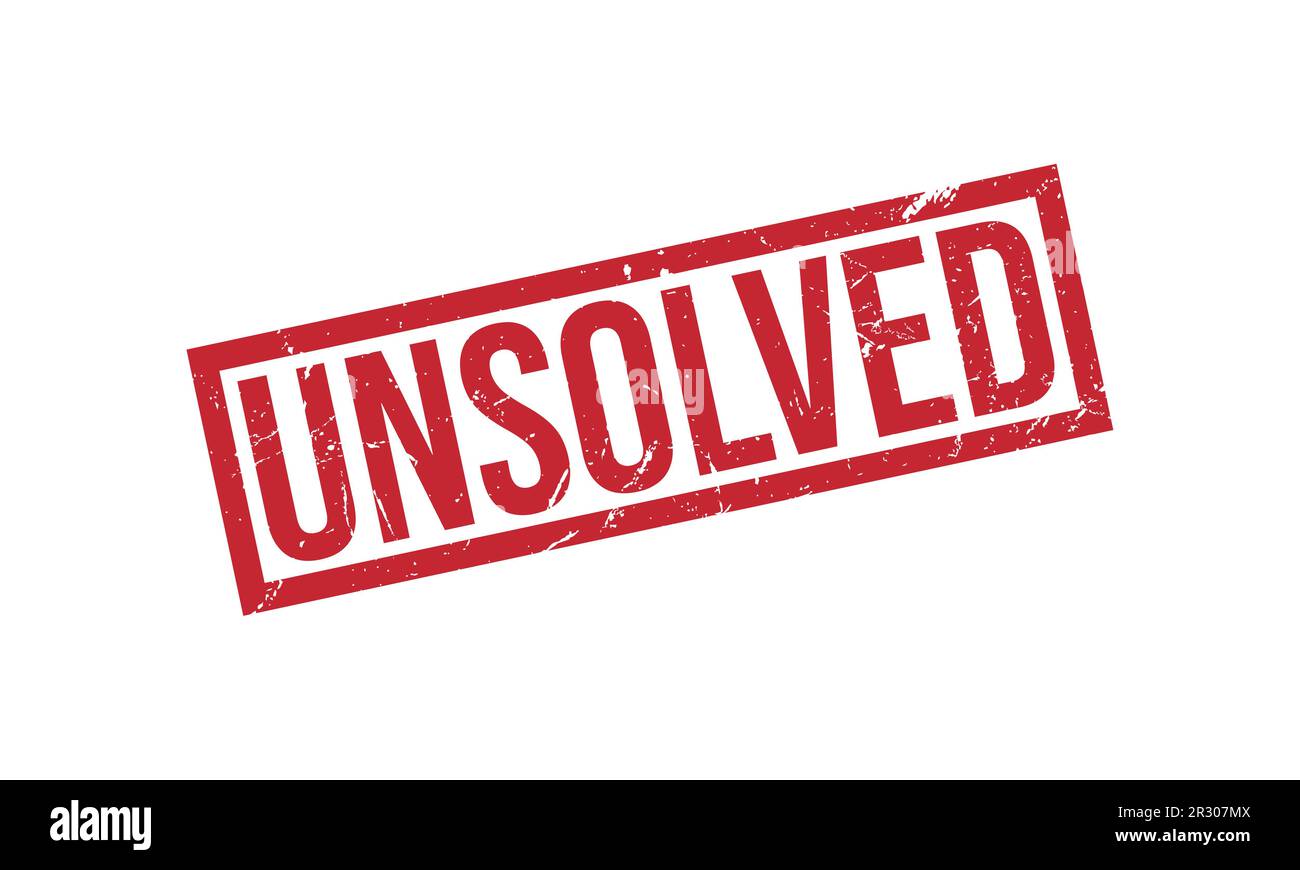 Unsolved rubber stamp Stock Vector Images - Alamy