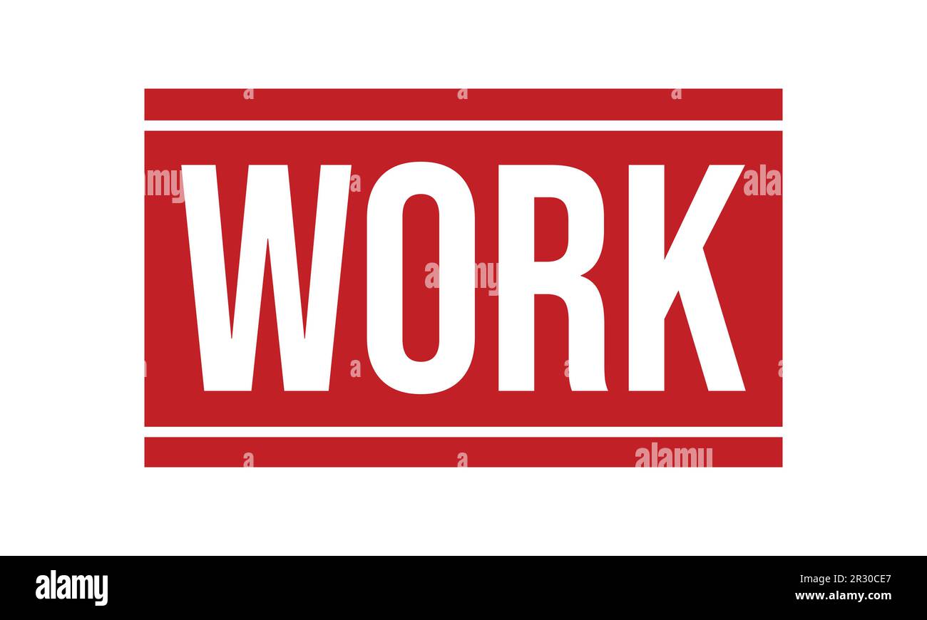 Work Rubber Stamp Seal Vector Stock Vector Image & Art - Alamy