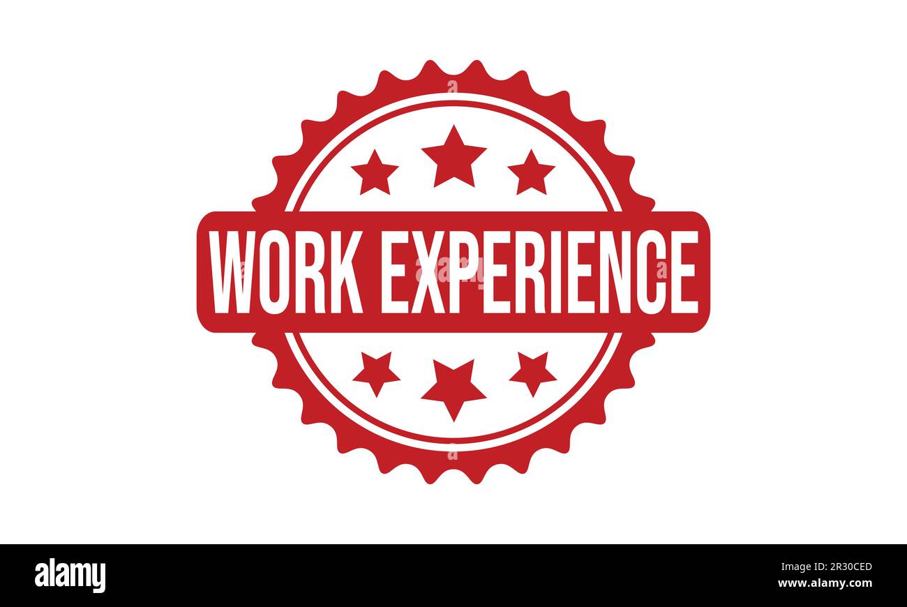 Work Experience Rubber Stamp Seal Vector Stock Vector Image & Art - Alamy