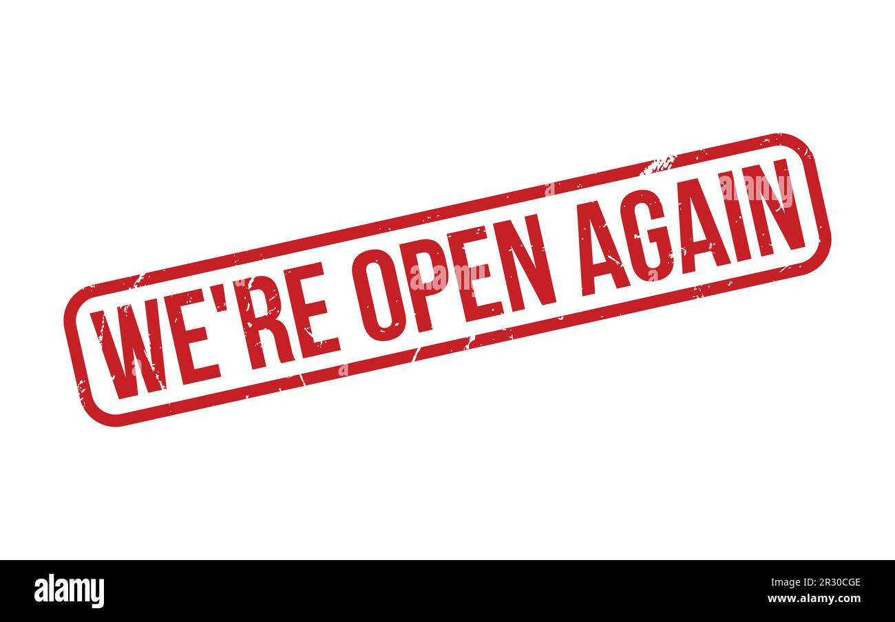 Red We’re Open Again Rubber Stamp Seal Vector Stock Vector Image & Art ...