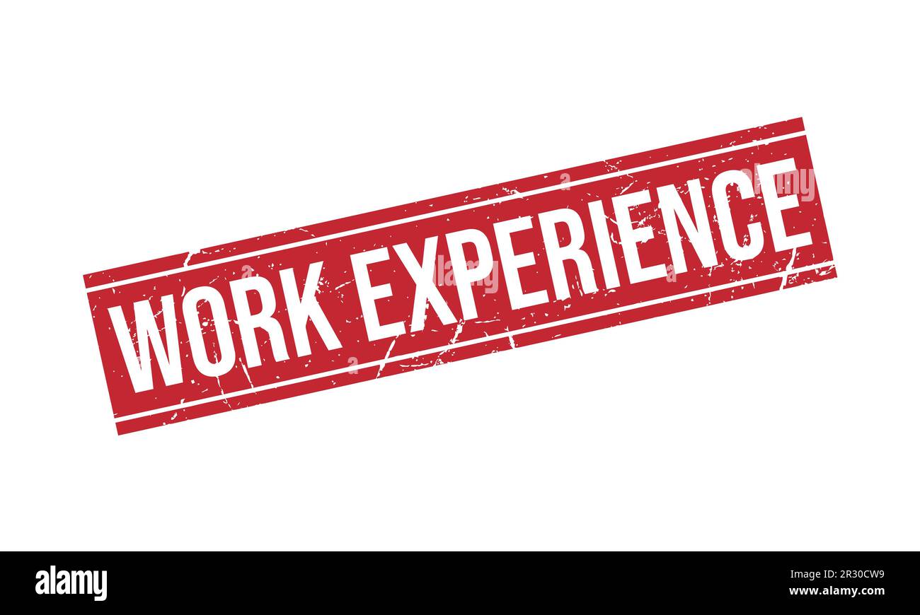 Work Experience Rubber Stamp Seal Vector Stock Vector Image & Art - Alamy