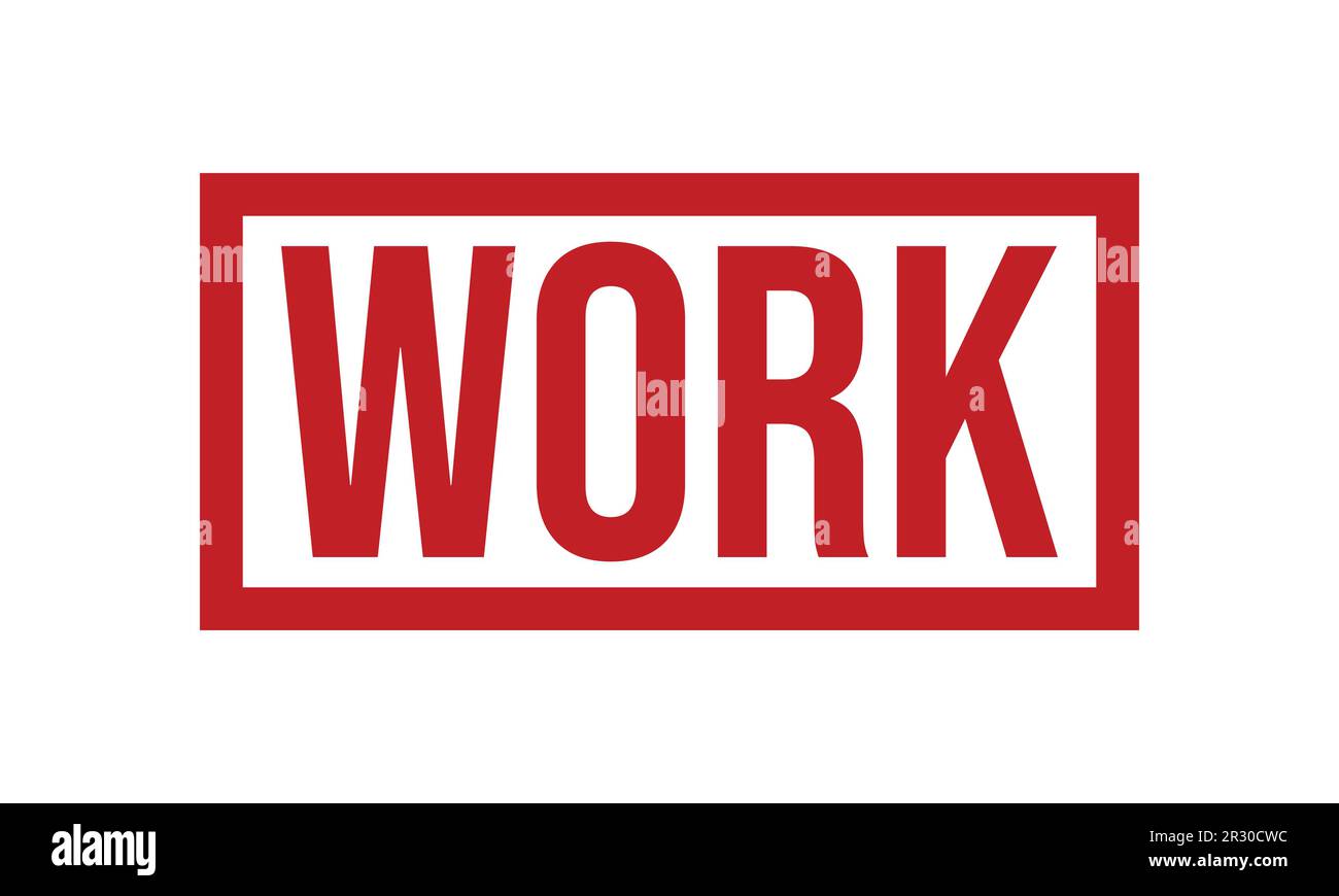 Work Rubber Stamp Seal Vector Stock Vector Image & Art - Alamy