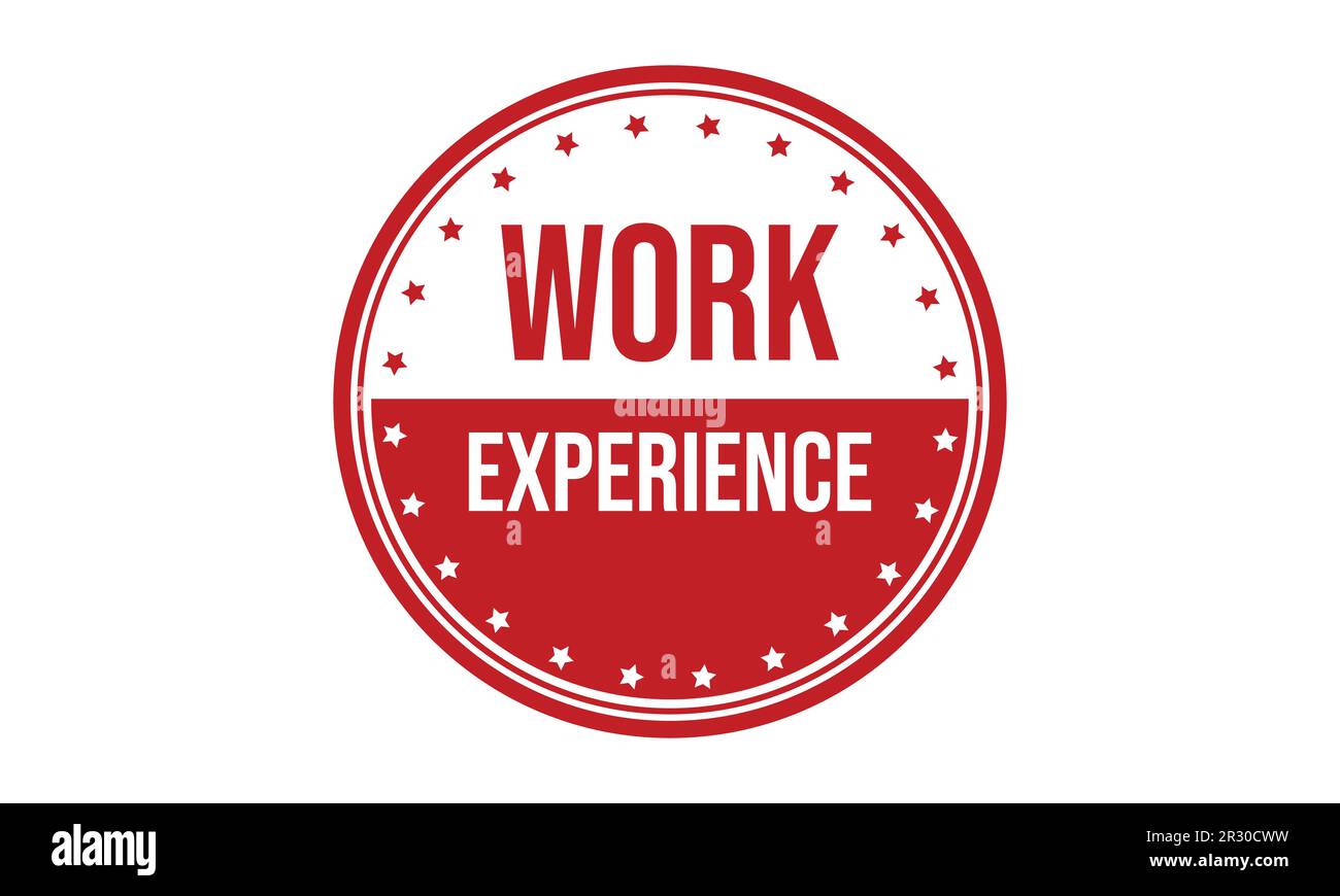 Work Experience Rubber Stamp Seal Vector Stock Vector Image & Art - Alamy