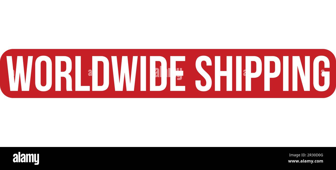 Worldwide shipping sticker hi-res stock photography and images - Alamy
