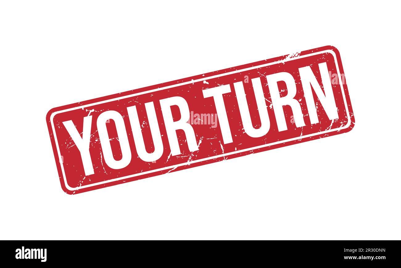 Your turn seal hi-res stock photography and images - Alamy