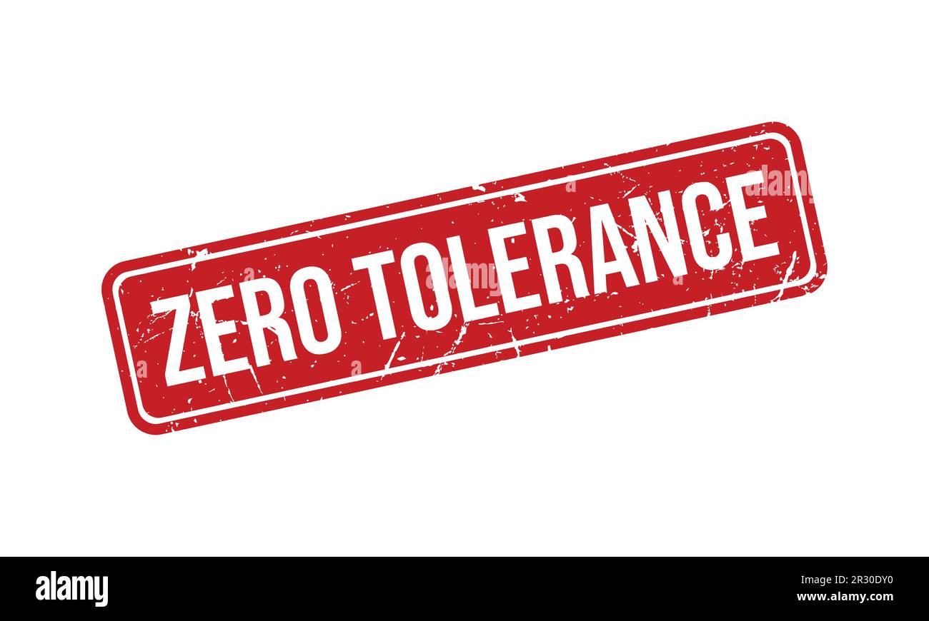 Zero Tolerance Rubber Stamp Seal Vector Stock Vector Image & Art - Alamy