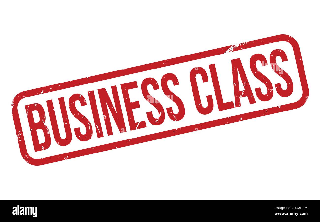 Business Class Rubber Stamp Seal Vector Stock Vector Image & Art - Alamy