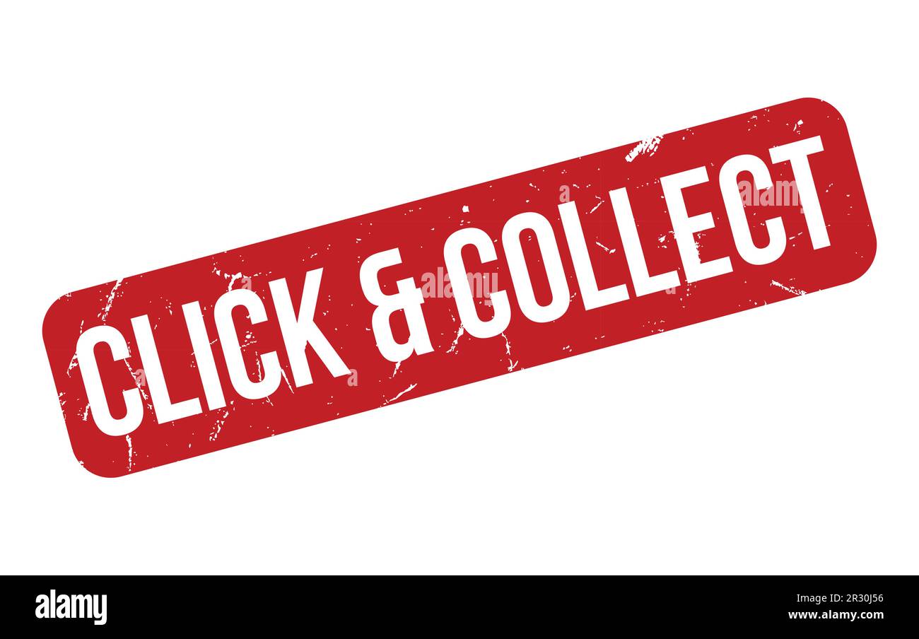 Click & Collect rubber grunge stamp seal vector Stock Vector Image ...