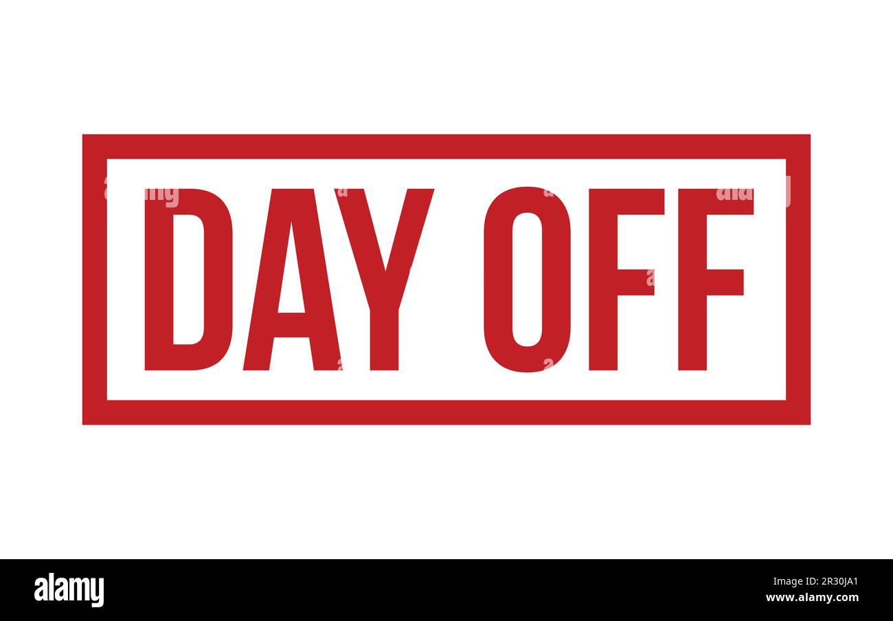 Day Off Rubber Stamp Seal Vector Stock Vector Image & Art - Alamy