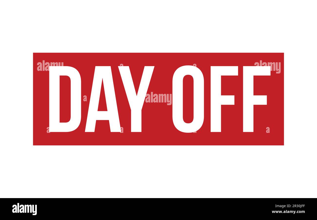 Day Off Rubber Stamp Seal Vector Stock Vector Image & Art - Alamy