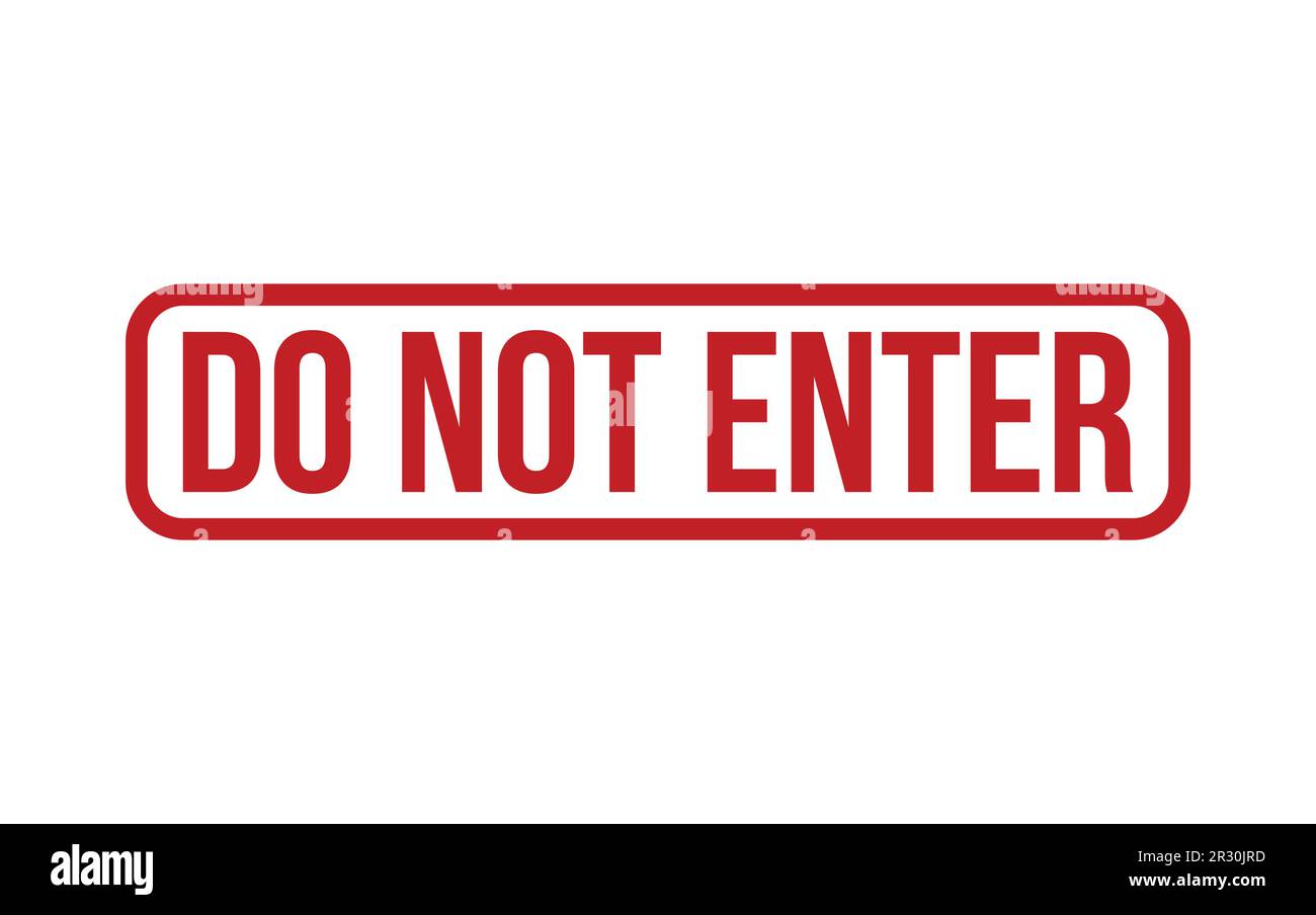 Red Do Not Enter Rubber Stamp Seal Vector Stock Vector Image & Art - Alamy
