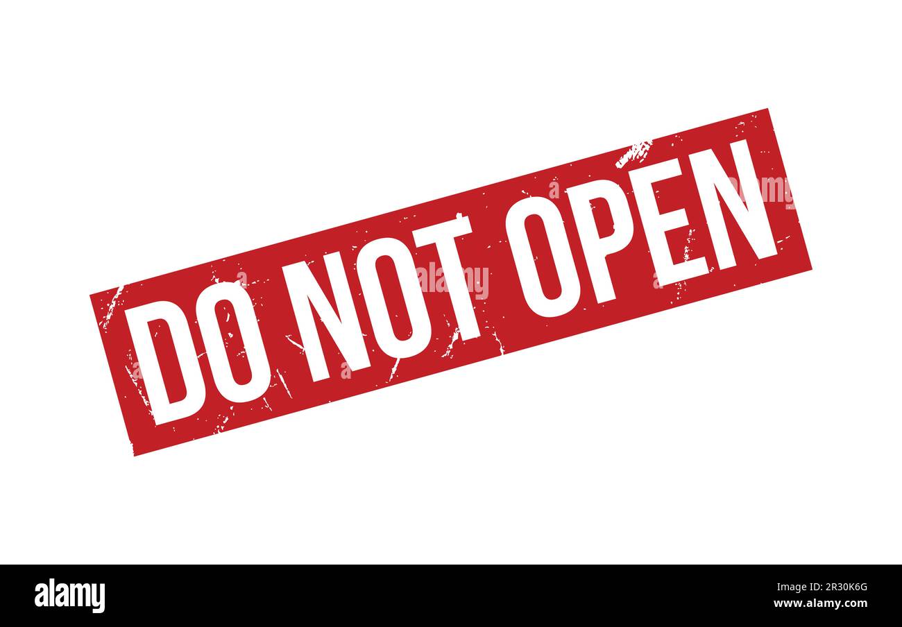 Do not open rubber stamp hi-res stock photography and images - Alamy