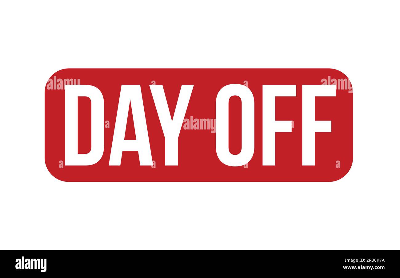 Day Off Rubber Stamp Seal Vector Stock Vector Image & Art - Alamy