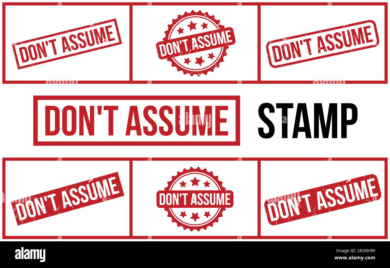 Don’t Assume rubber grunge stamp set vector Stock Vector Image & Art ...