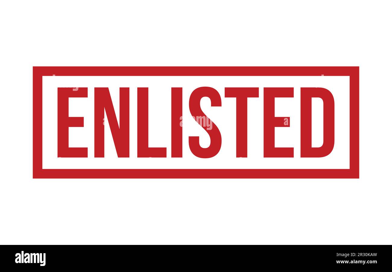 Enlisted Rubber Stamp Seal Vector Stock Vector Image & Art - Alamy