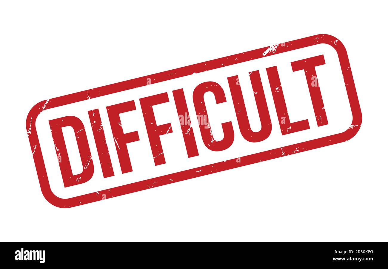 Difficult Rubber Stamp Seal Vector Stock Vector Image & Art - Alamy