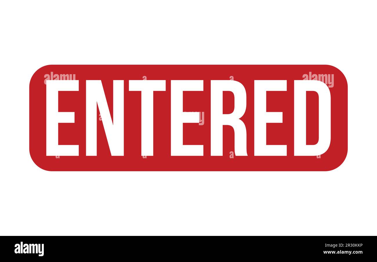 Entered Rubber Stamp Seal Vector Stock Vector Image & Art - Alamy