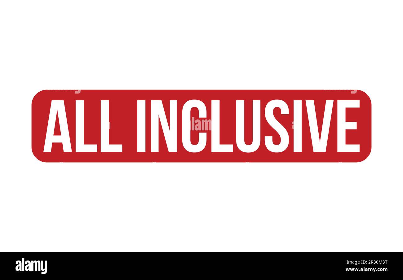 All inclusive Rubber Stamp Seal Vector Stock Vector Image & Art - Alamy