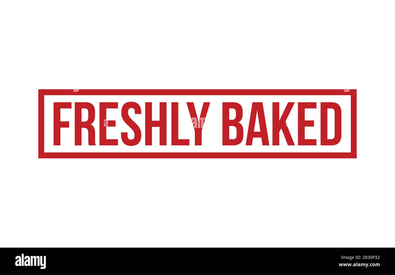 Red Freshly Baked Rubber Stamp Seal Vector Stock Vector Image & Art - Alamy