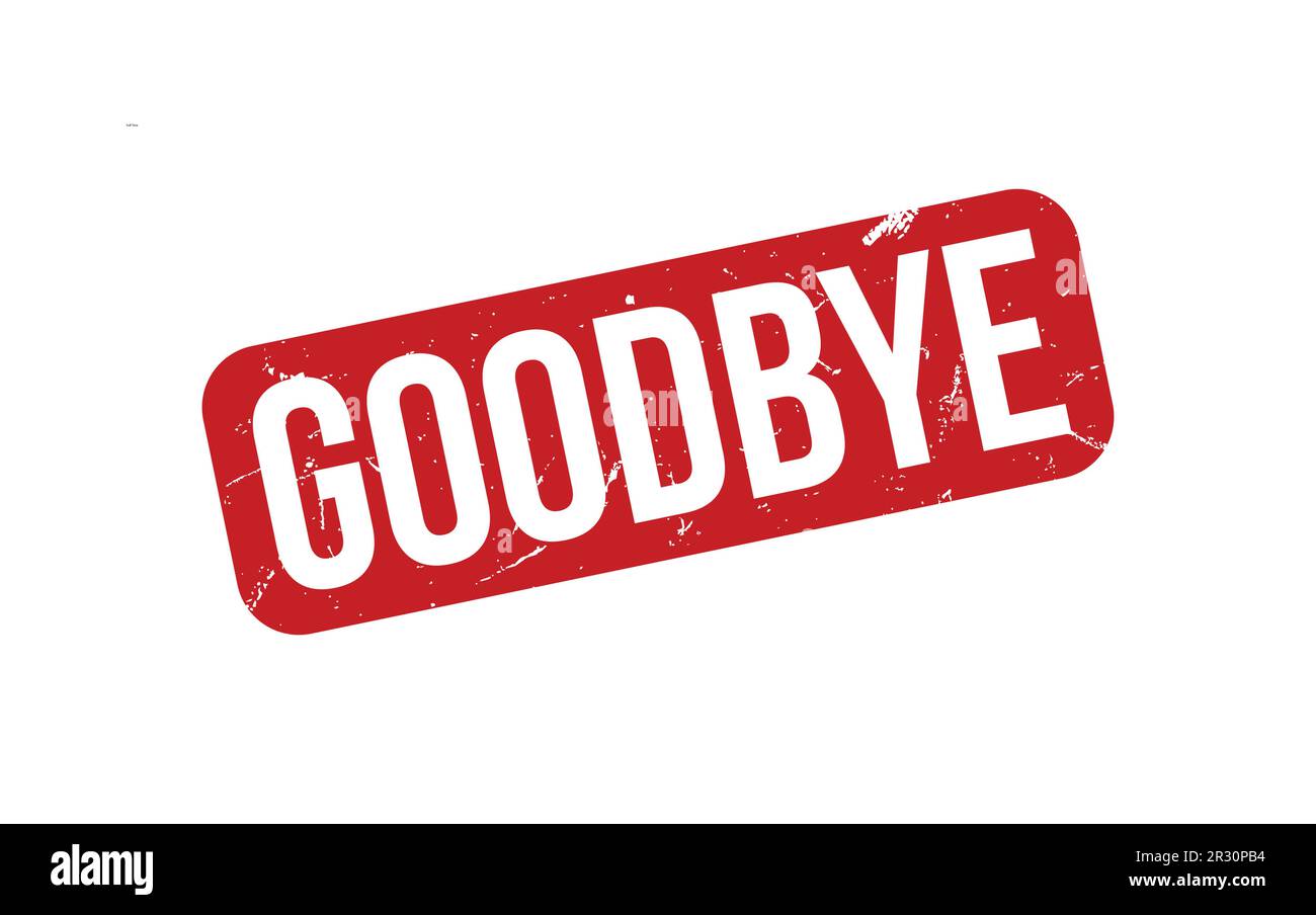 Goodbye stamp Cut Out Stock Images & Pictures - Alamy