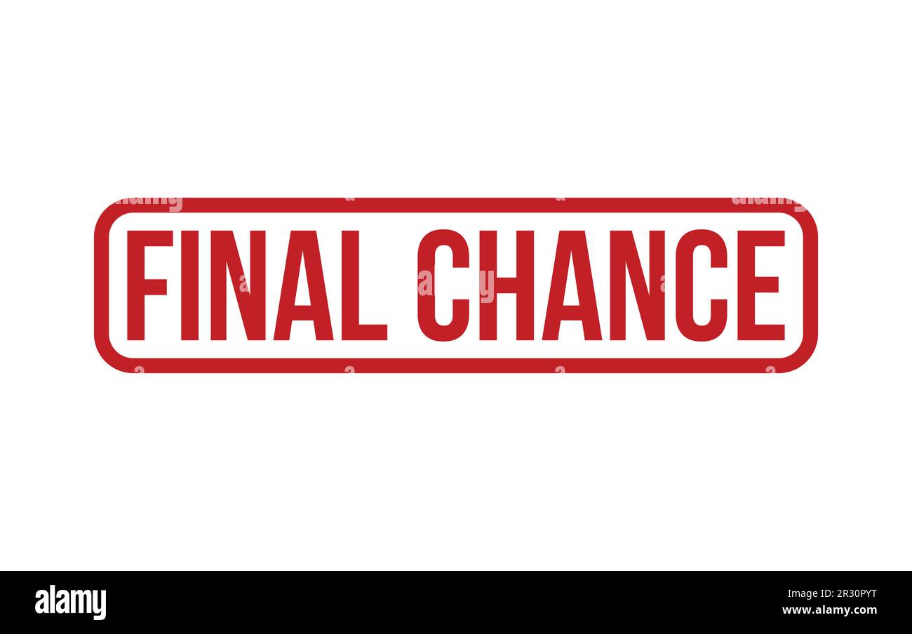 Final chance seal hi-res stock photography and images - Alamy