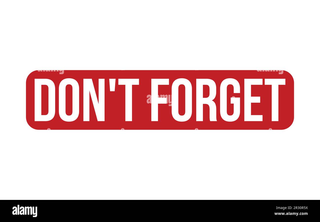 Dont forget sign Stock Vector Images - Alamy