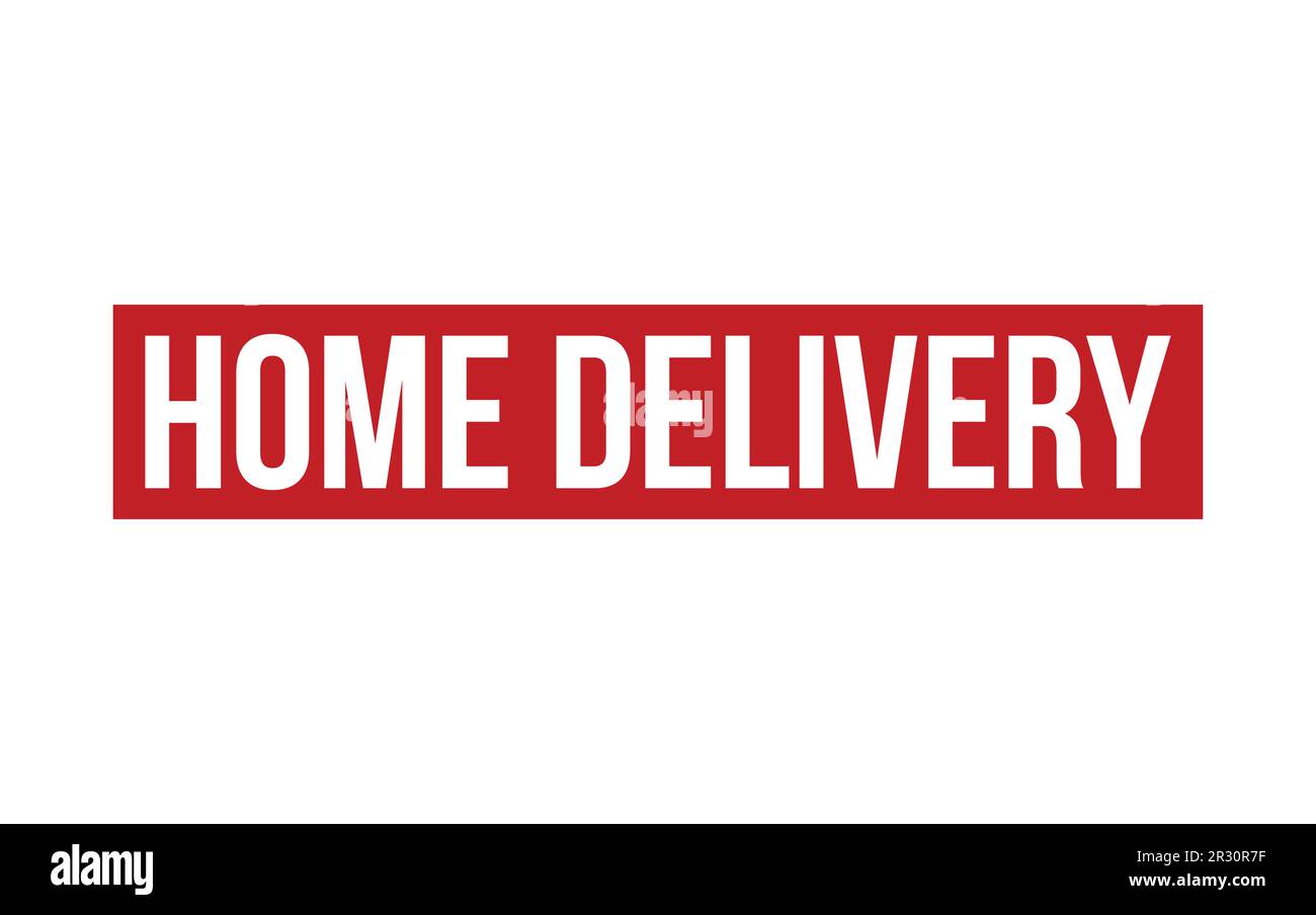 Home Delivery Rubber Stamp Seal Vector Stock Vector Image & Art - Alamy