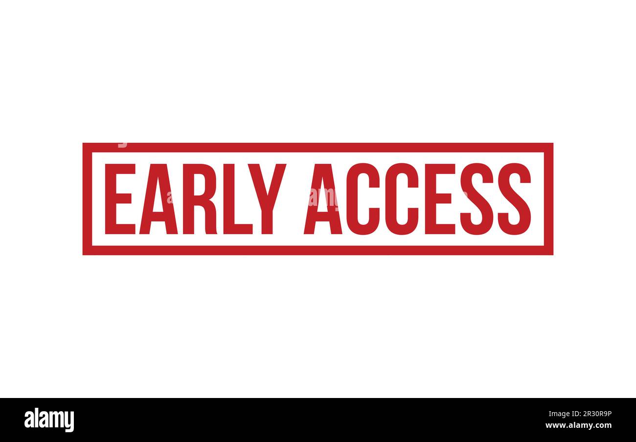 Red Early Access Rubber Stamp Seal Vector Stock Vector Image & Art - Alamy